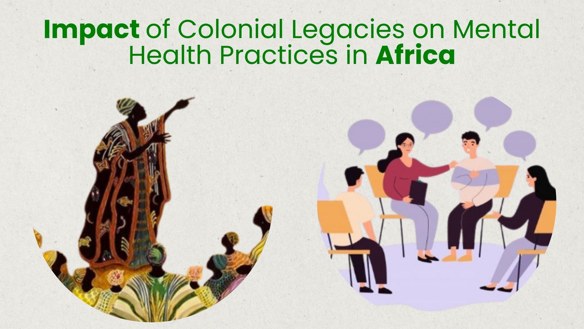 Impact of Colonial Legacies on Mental Health Practices in Africa
